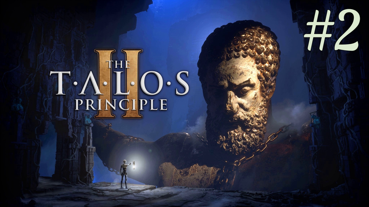Новый Иерусалим ► The Talos Principle 2 #2