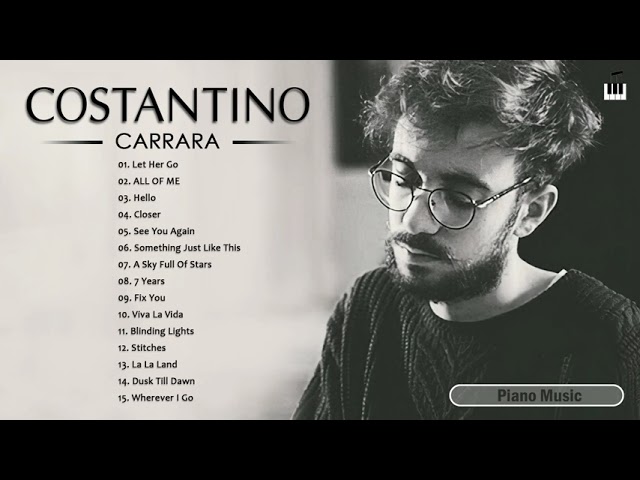 C.O.S.T.A.N.T.I.N.O C.A.R.R.A.R.A Best Songs Collection -