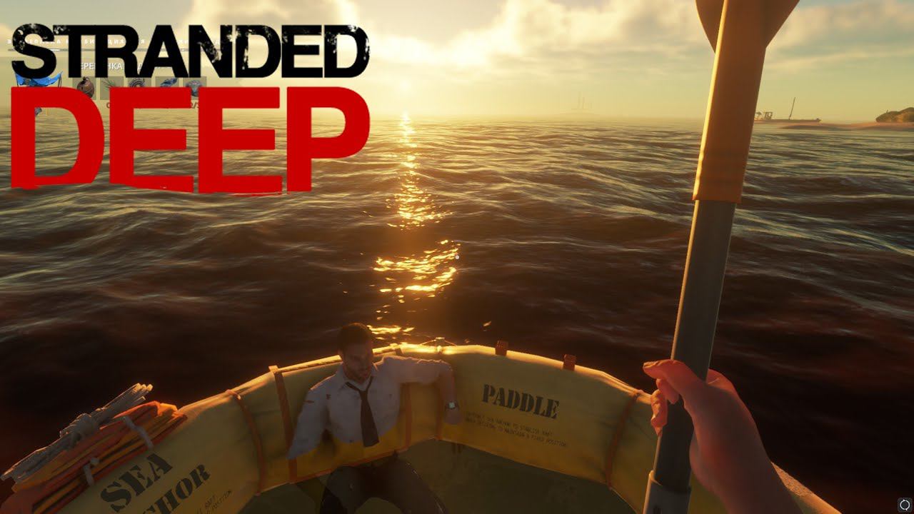 STRANDED DEEP (5 ЧАСТЬ) # ВЫЖИВАЛКА # ПОГНАЛИ ПО НОВОЙ , В КООПЕ))