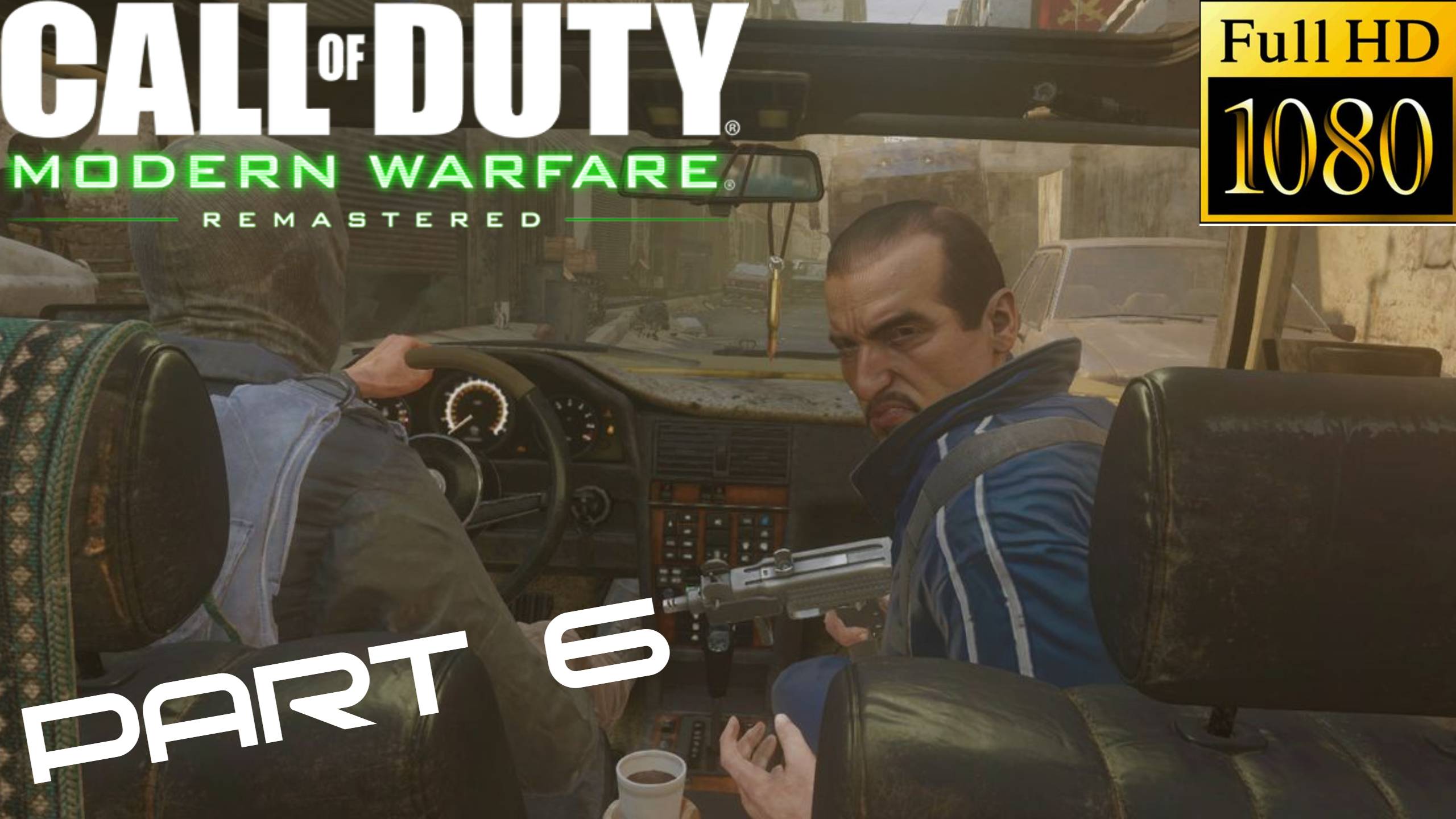 Modern Warfare Remastered ГЕЙМПЛЕЙ ПРОХОЖДЕНИЕ ЧАСТЬ 6 - ЖАРА / ГРЕХИ ОТЦА (Call of Duty 1080p)