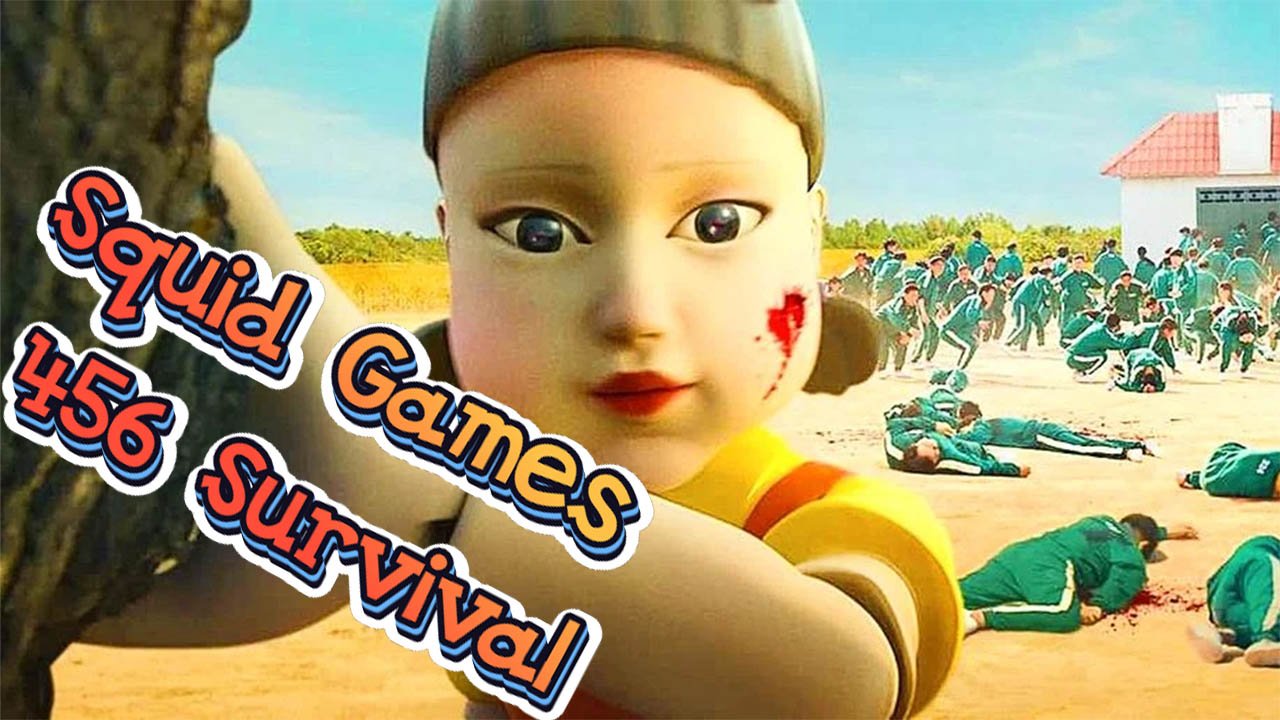 Squid Games 456 Survival