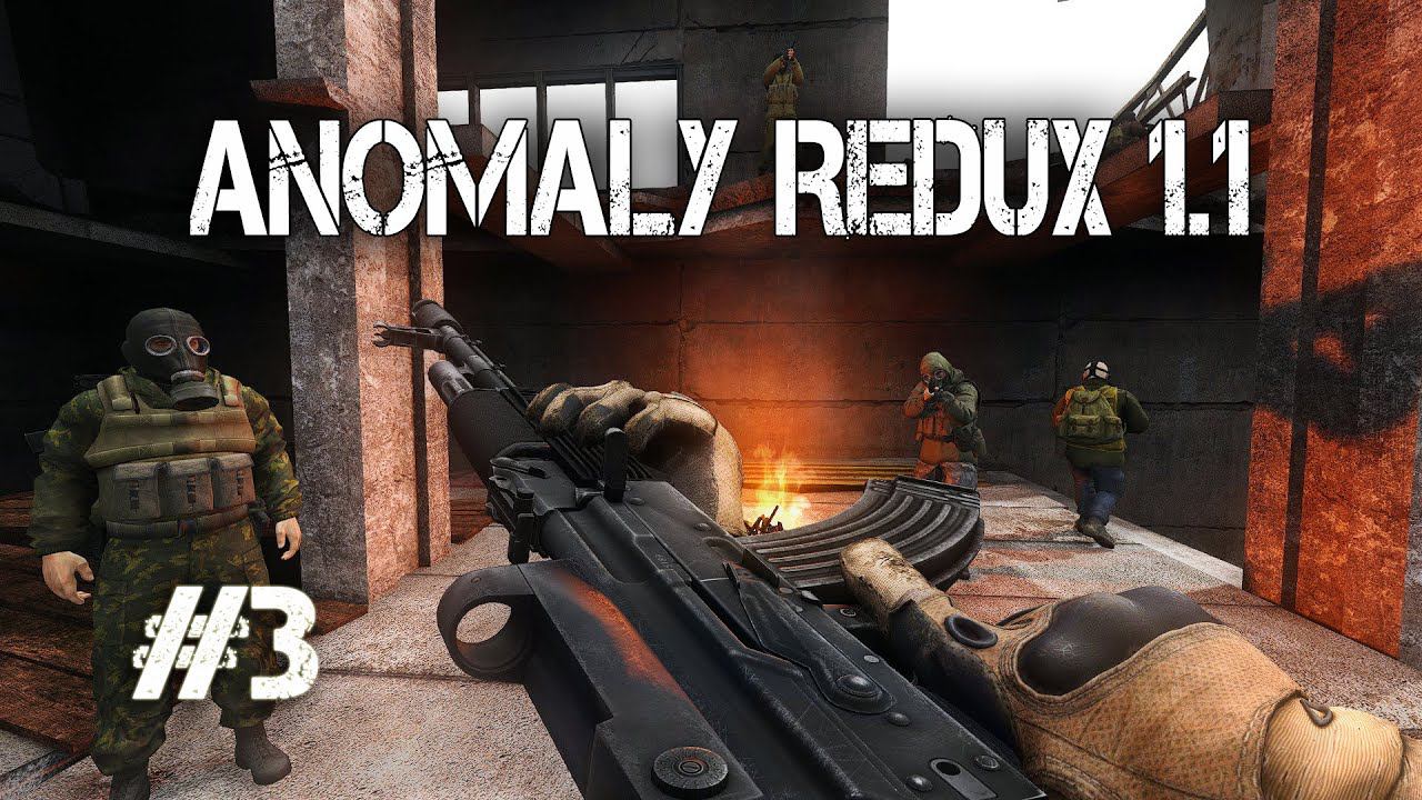 ТЕПЕРЬ НУЖНА СНАРЯГА ► S.T.A.L.K.E.R. ANOMALY REDUX 1.1 #3(2022)
