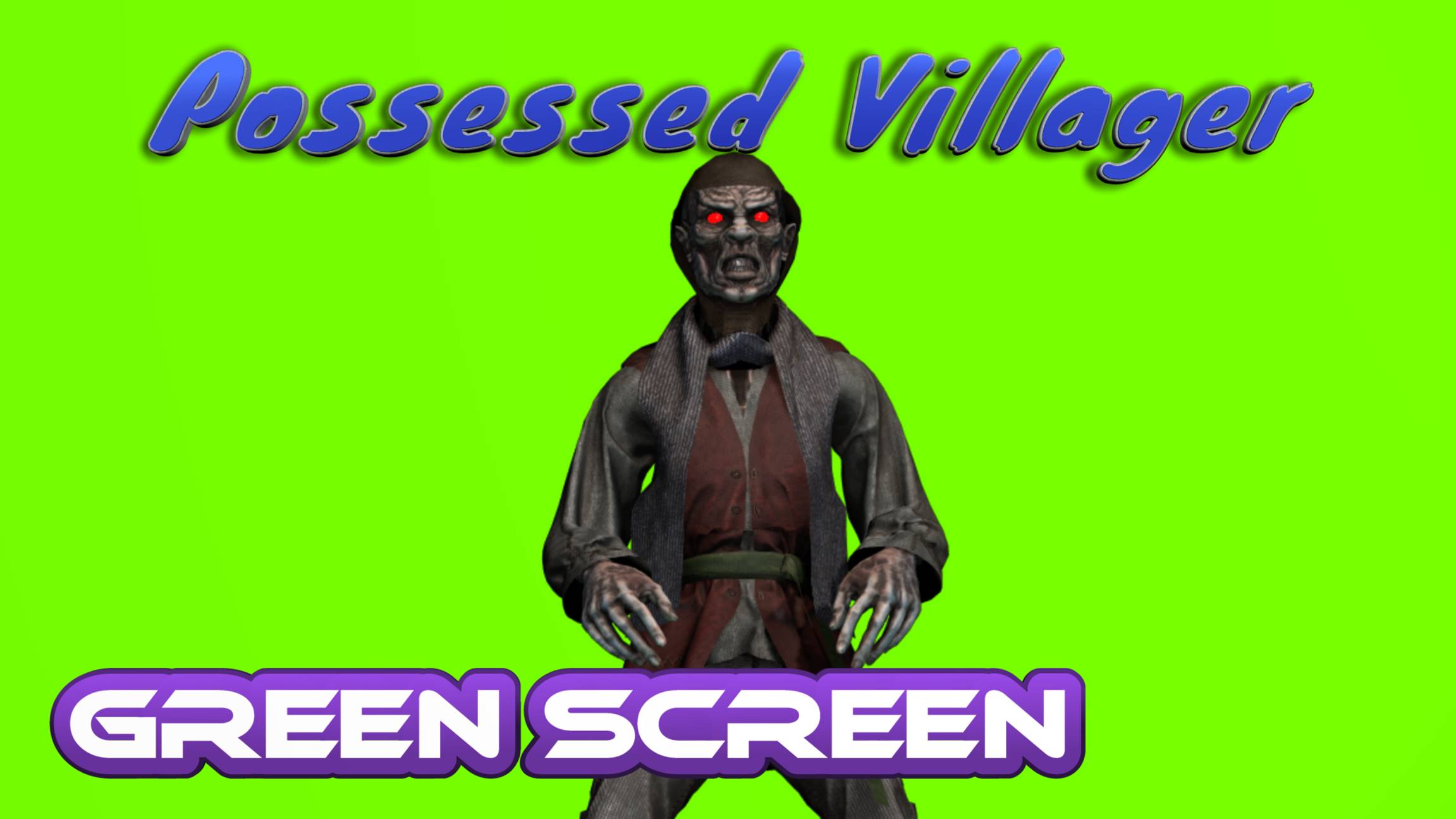 Green Screen - Одержимый житель деревни  (Possessed Villager)