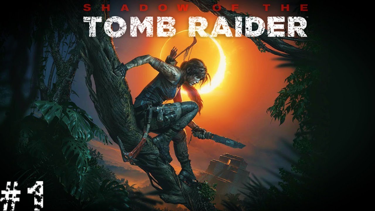 Начало Shadow of the Tomb Raider прохождение часть #1