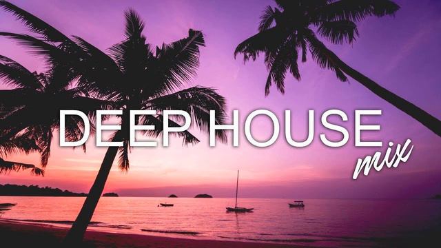 #SUMMER# DEEP HOUSE MIX# 1