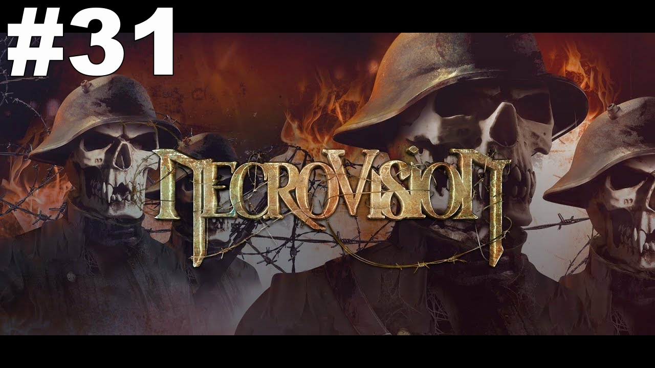 ▶NecroVisioN. Глава 9: Месть дракона. #31