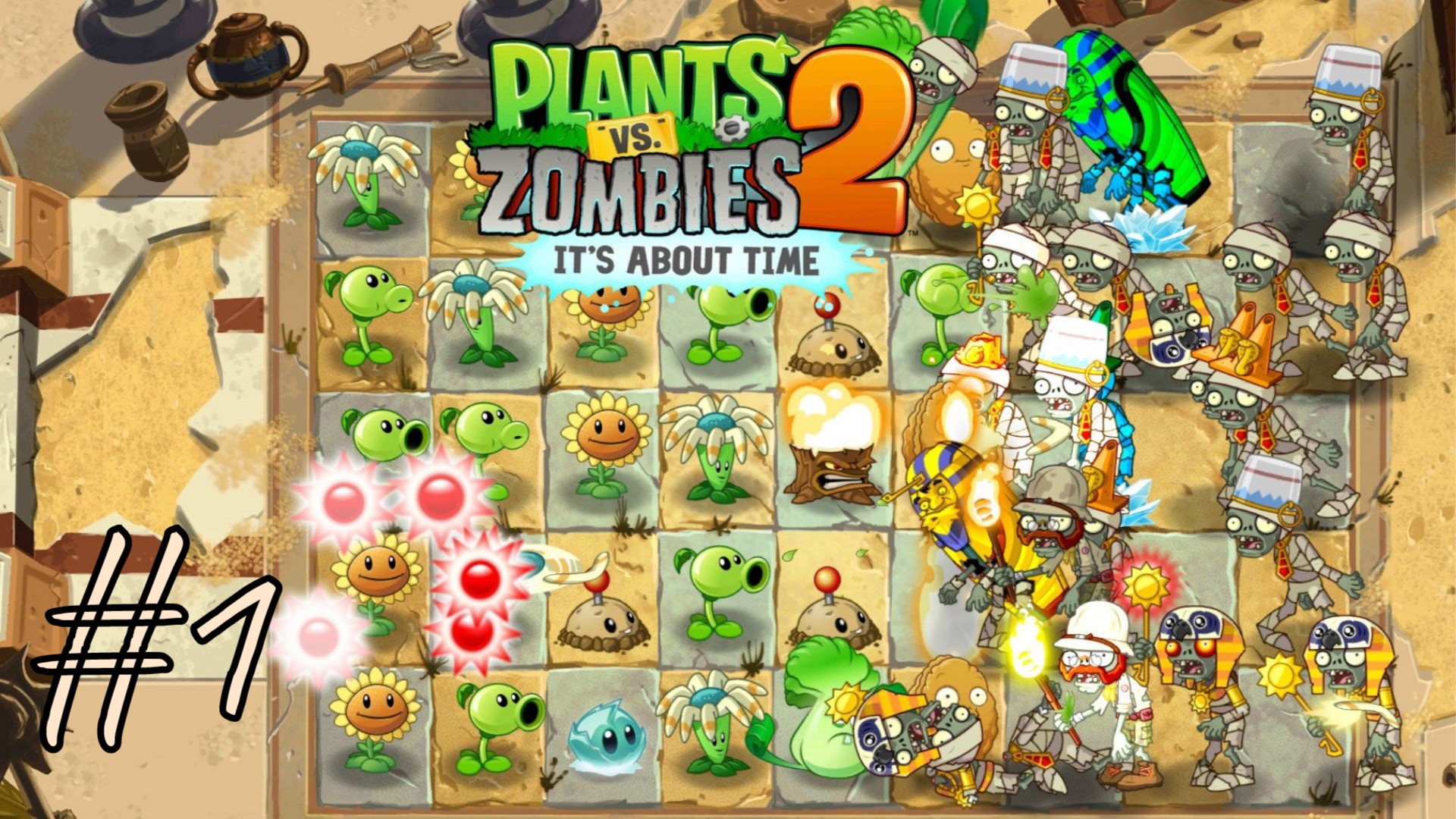 В ГЛУБИНУ ВЕКОВ | Plants vs Zombies 2 (Растения против зомби 2) прохождение #1