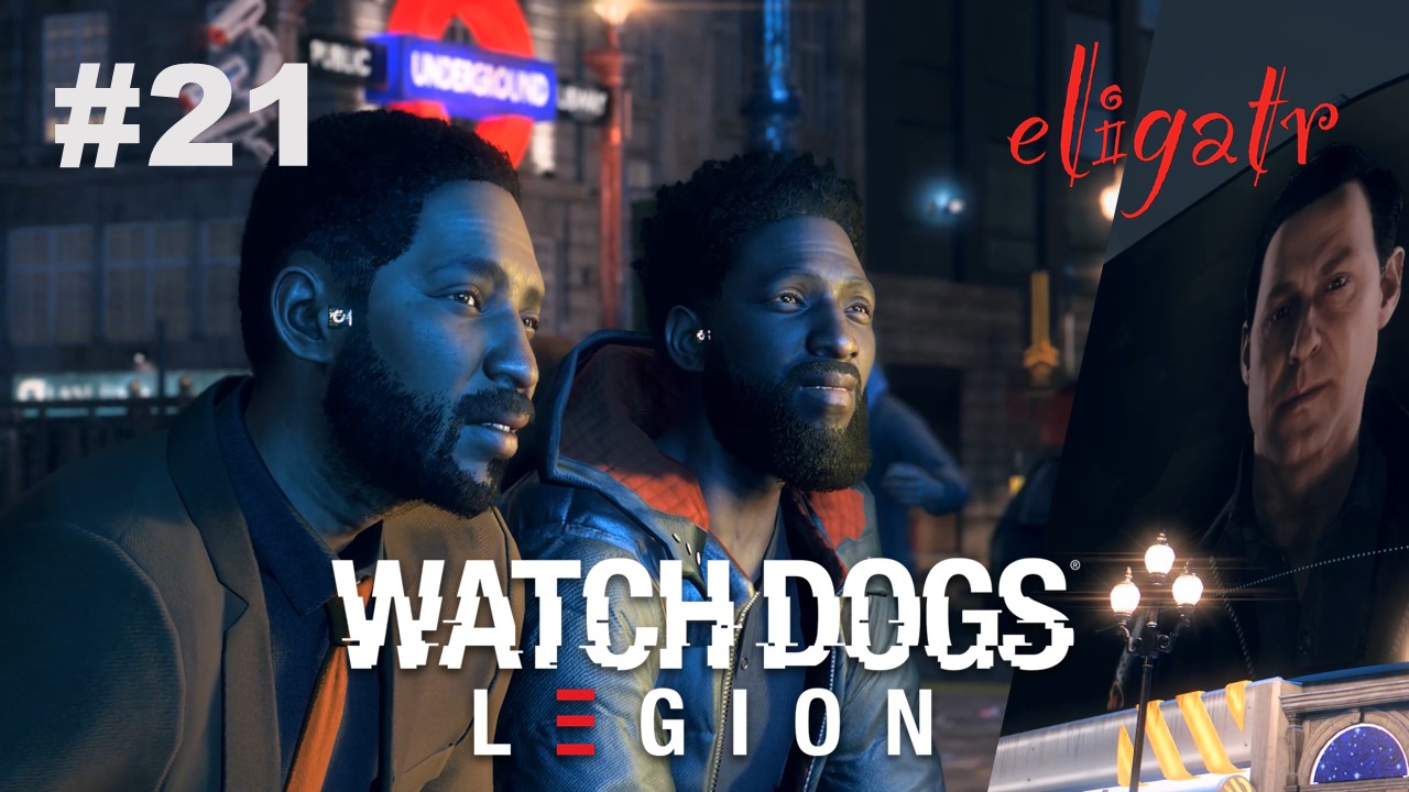 Watch Dogs Legion. Часть 21. Прохождение игры.