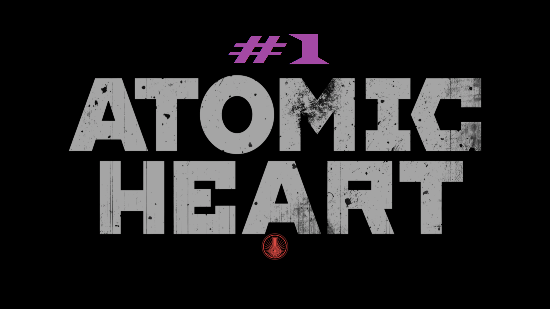 ATOMIC HEART - Без Комментариев (#1)