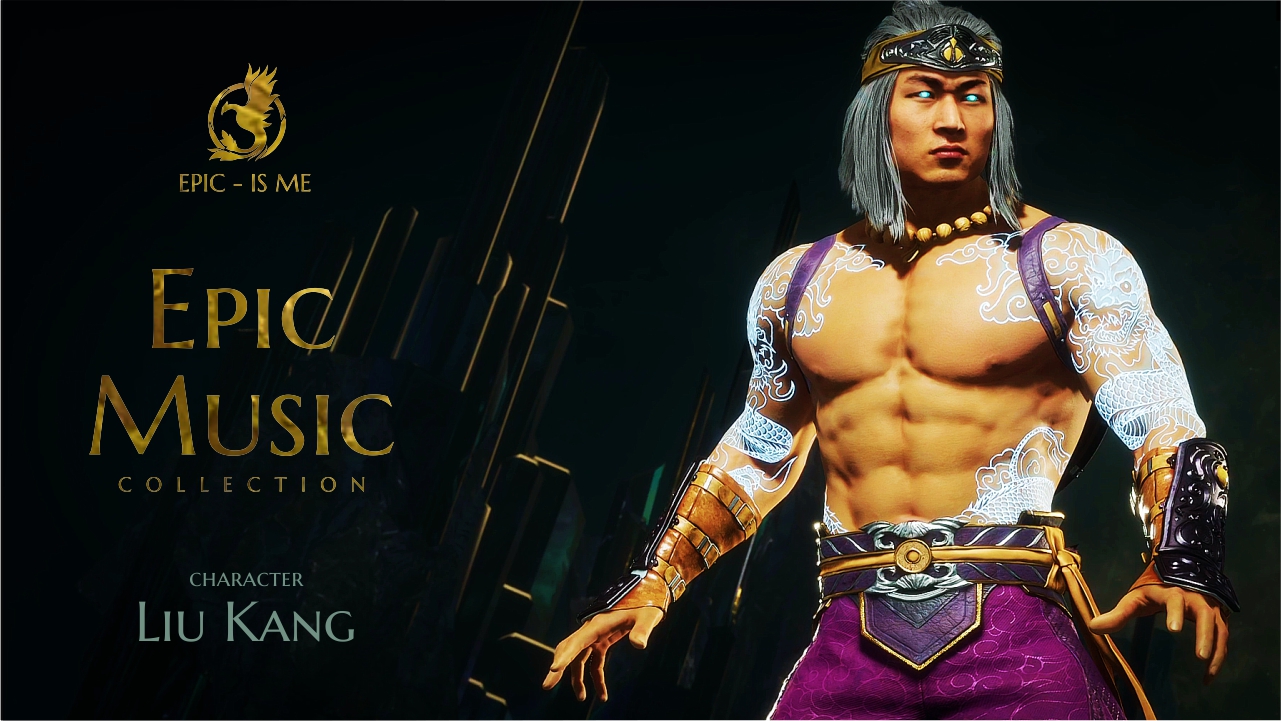 Лю Кенг  - Эпическая музыка