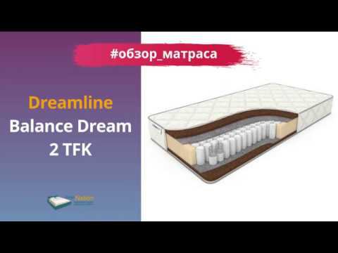 Матрас Dreamline Balance Dream 2 TFK - видео обзор интернет магазина Relaksan