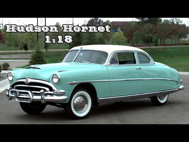 обзор Hudson Hornet 1_18 от Highway 61коллекционная модель.mp4