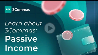 Learn about 3Commas_ Passive Income