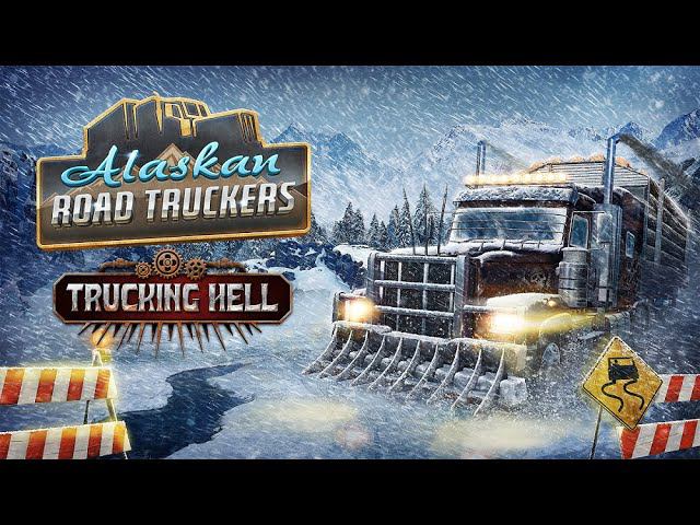 Alaskan Road Truckers - Продолжение карьеры. Часть 2