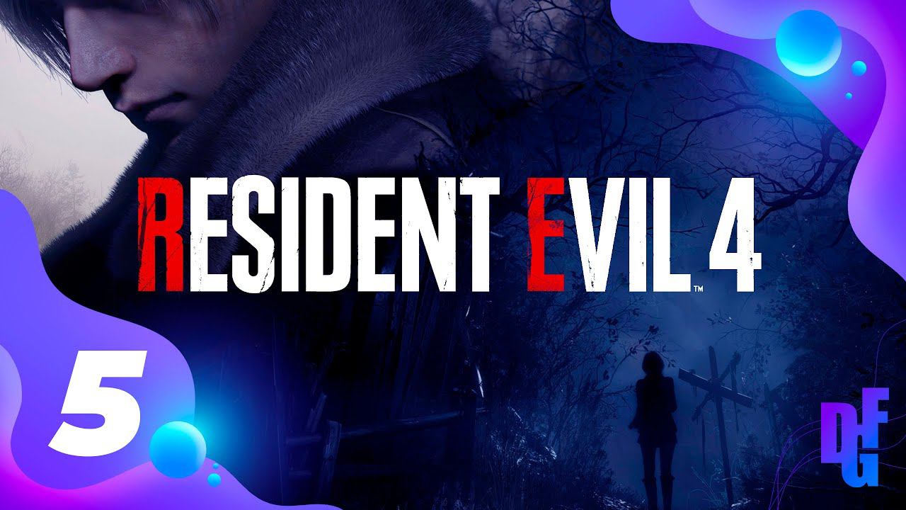 СТРИМ➤RESIDENT EVIL 4 REMAKE➤ДОСТОЙНЫЙ РЕМЕЙК #5