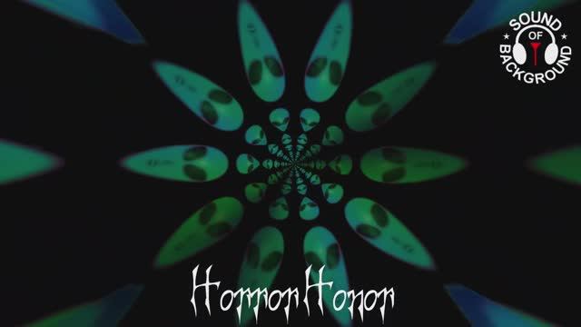 HorrorHonor (мрачная тревожная музыка с ужасом и страхом)