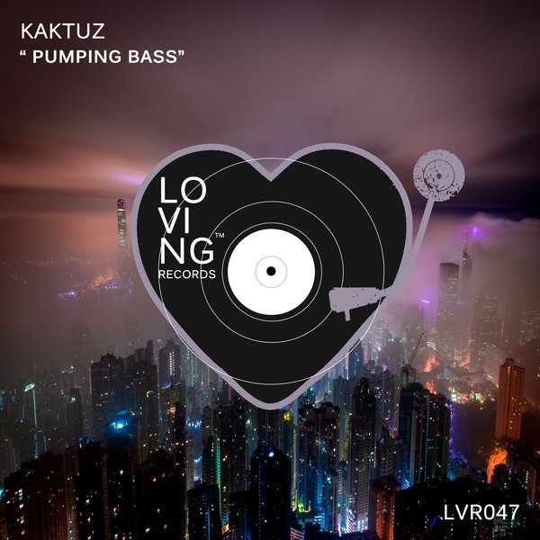 KaktuZ - Pumping Bass
