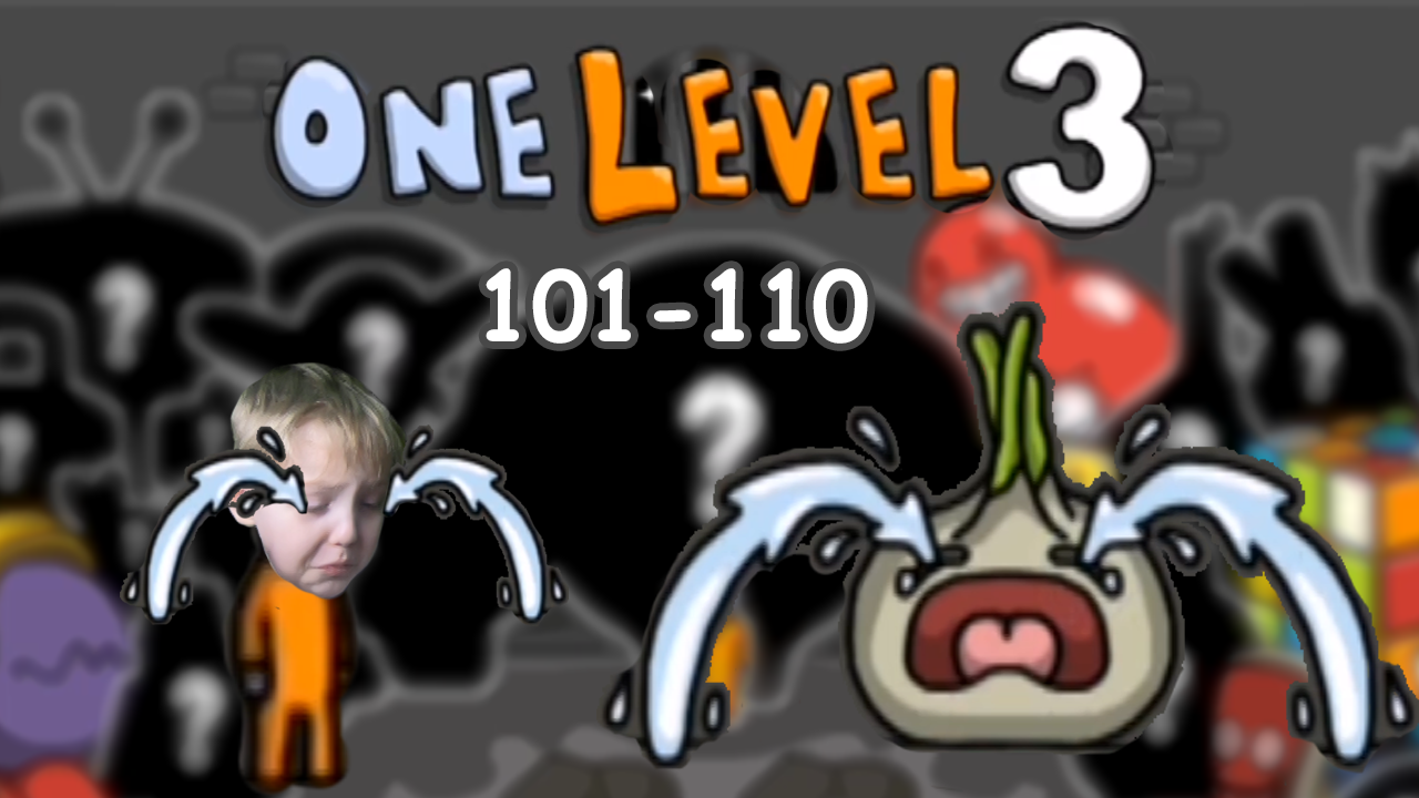 #11 Побег из тюрьмы! One Level 3! Босс Лук. Уровни 101-110