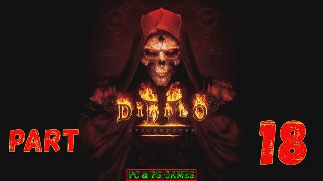 Diablo 2 Resurrected Part 18