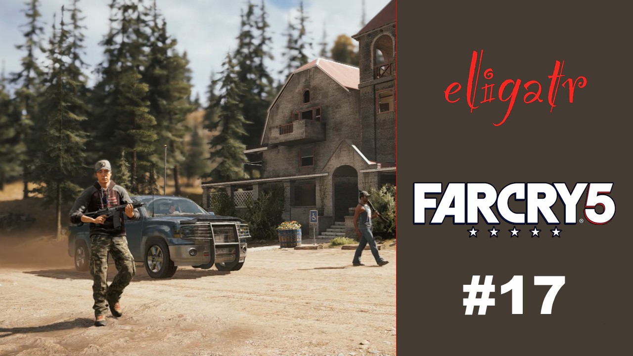 Far Cry 5 #17. Прохождение игры.