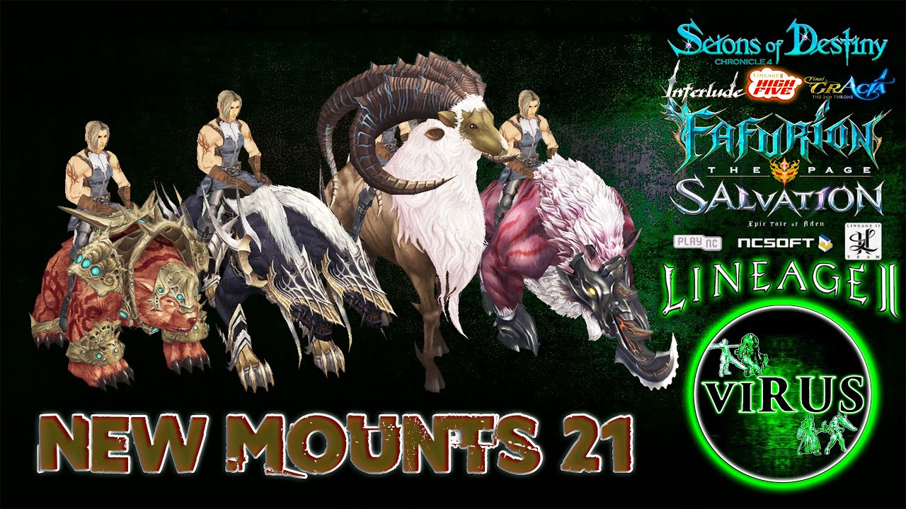 New Mounts 21. LINEAGE II - Prelude Of War. Any Chronicles ◄√i®uS►