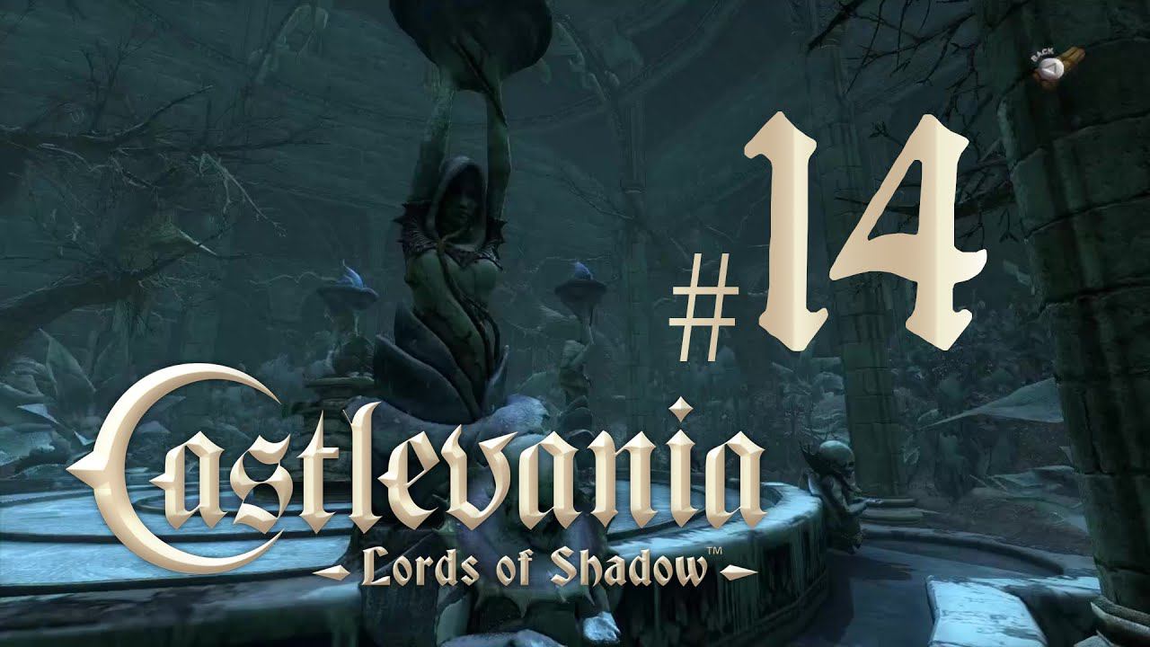 Castlevania : Lords of Shadow [ ЛАБИРИНТ!!!))) ] #14