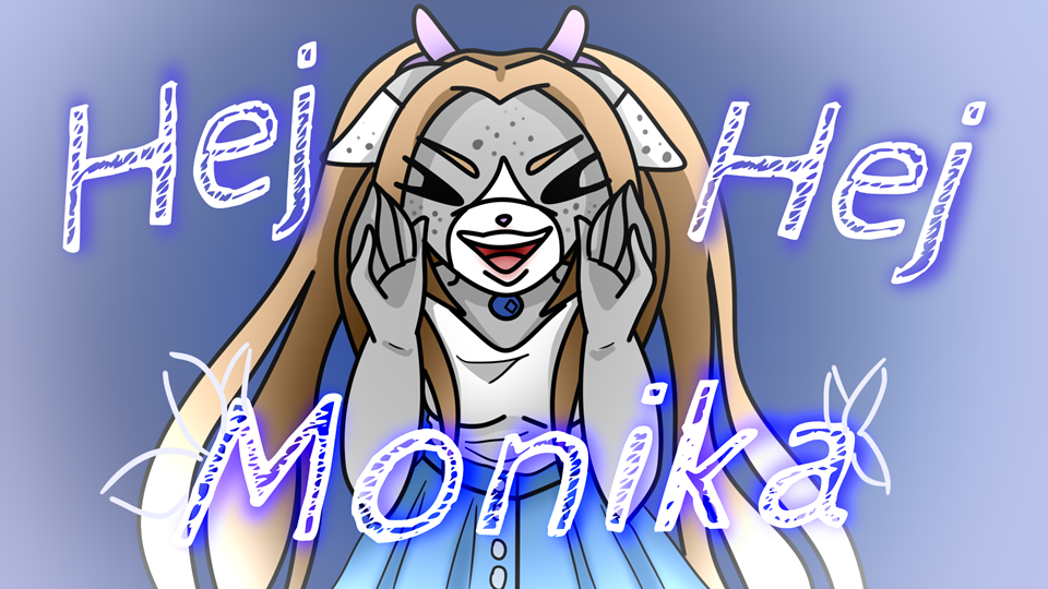 Hej Monika /Animation Meme/
