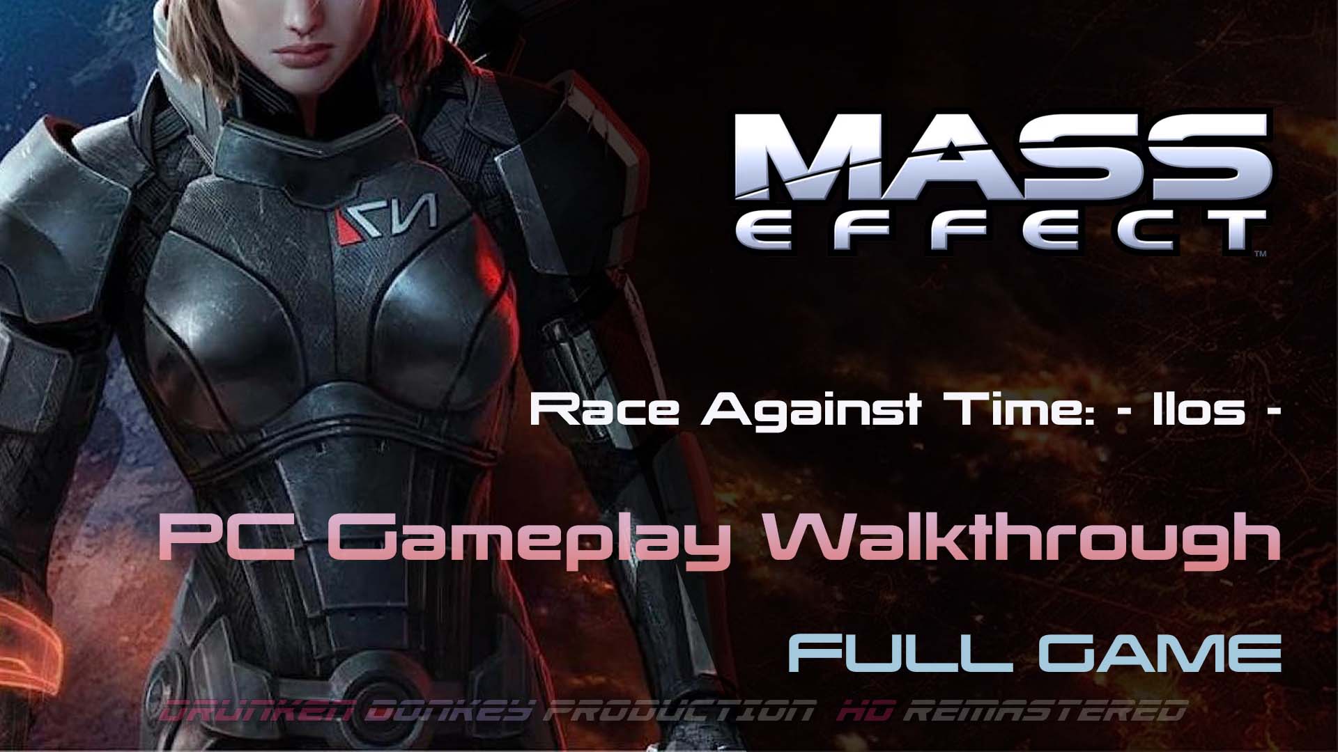 9. Mass Effect: -  Race Against Time: Ilos