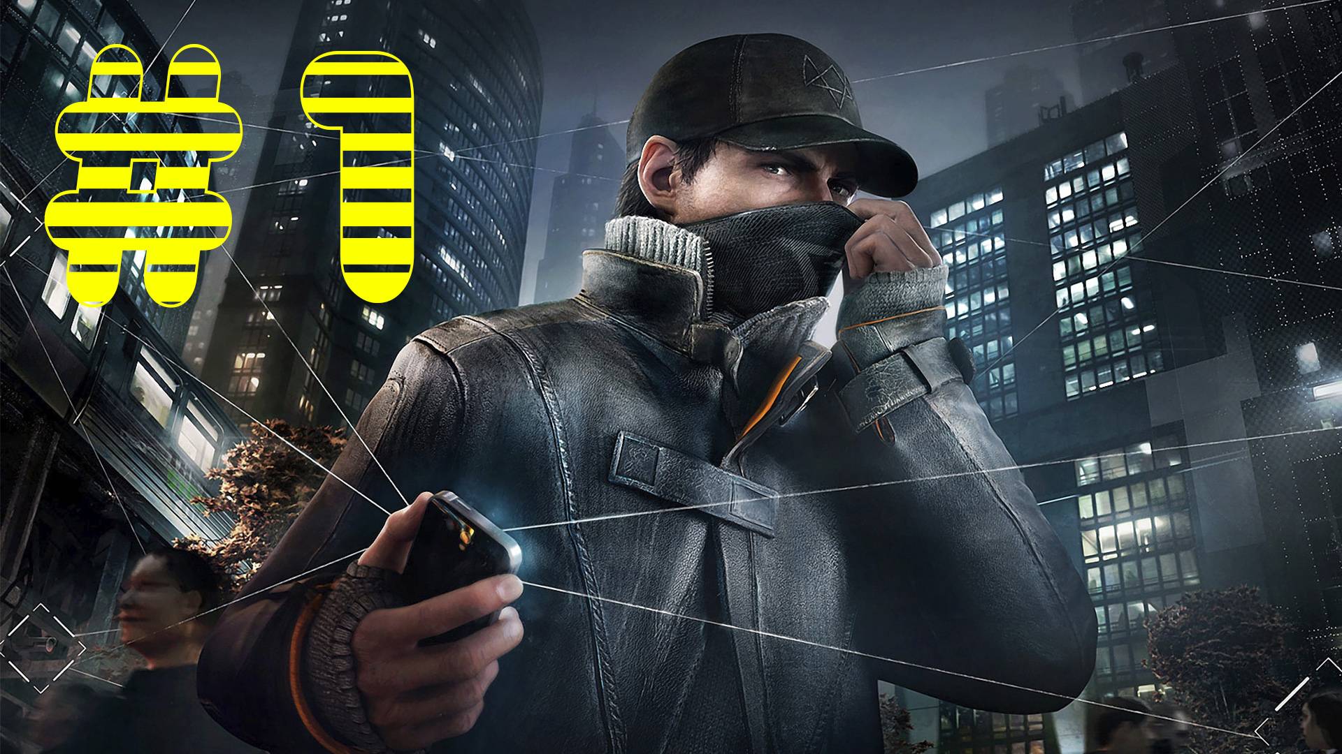 Первое знакомство с игрой Watch Dogs. Путь хакера. Симулятор хакинга в мире экшен-боевика