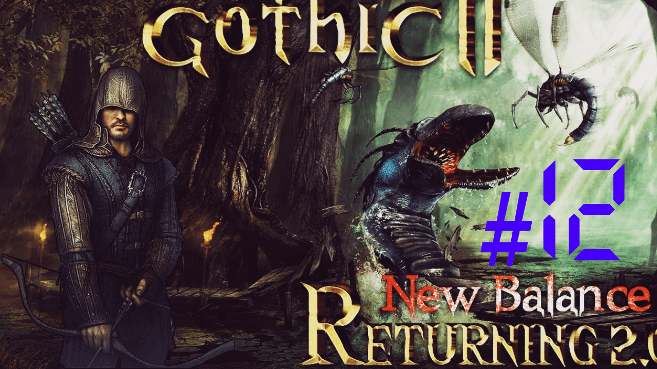 Gothic II Возвращение 2.0 #12 Вступление в Ополчение.