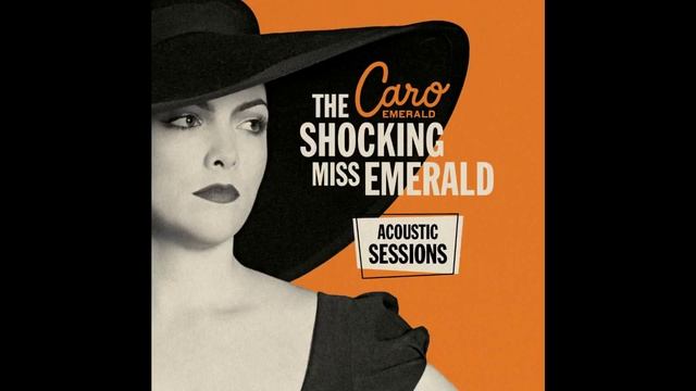 Caro Emerald - The Wonderful in You - Acoustic.mp4