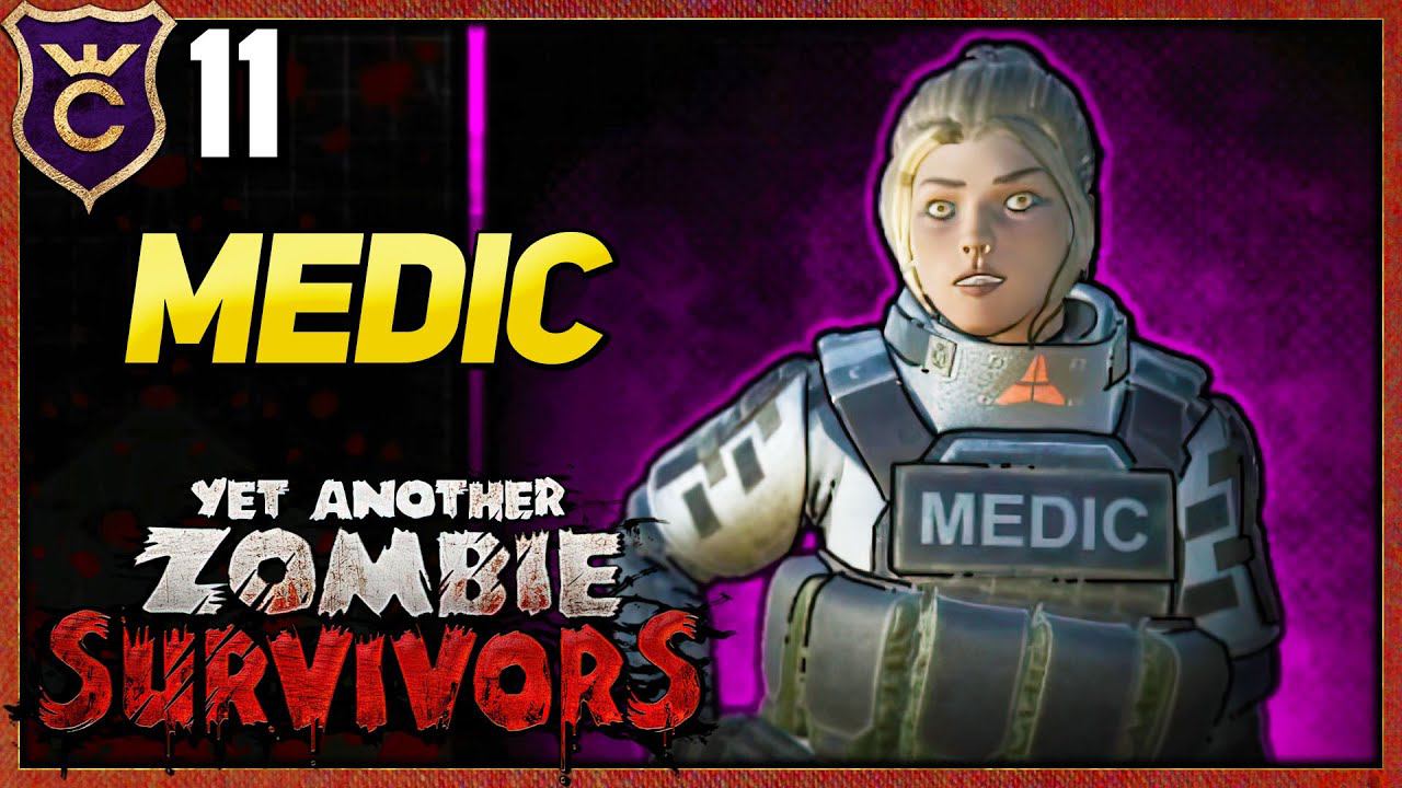 НОВЫЙ ПЕРСОНАЖ MEDIC! Yet Another Zombie Survivors #11