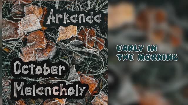 Arkanda - Early in the Morning