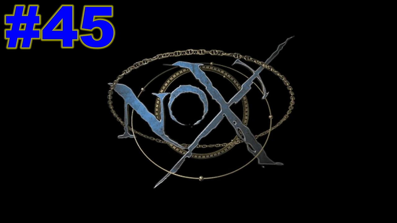 ▶Nox. Игра за Мага. Глава 10: Земля Мертвых. #45