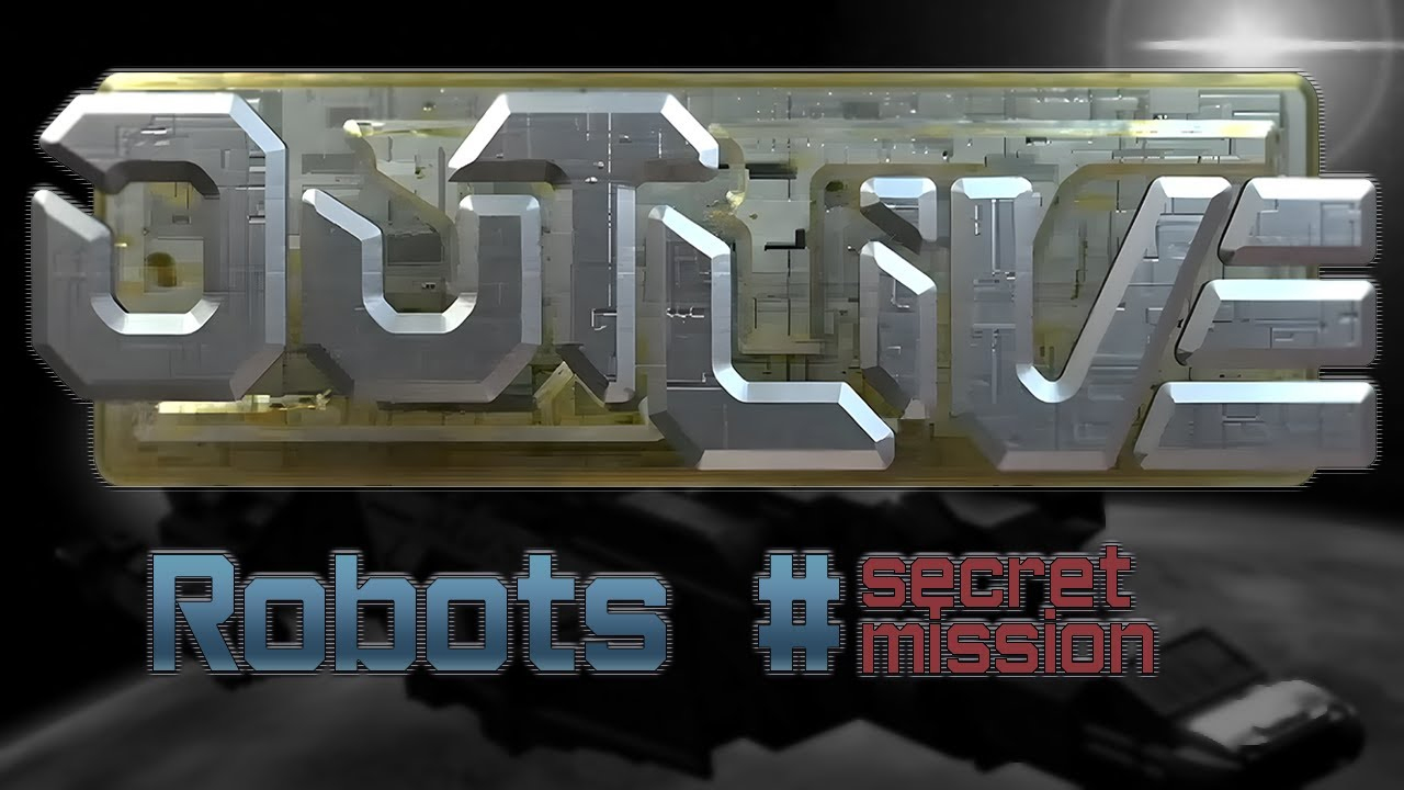 OutLive Robots secret Mission
