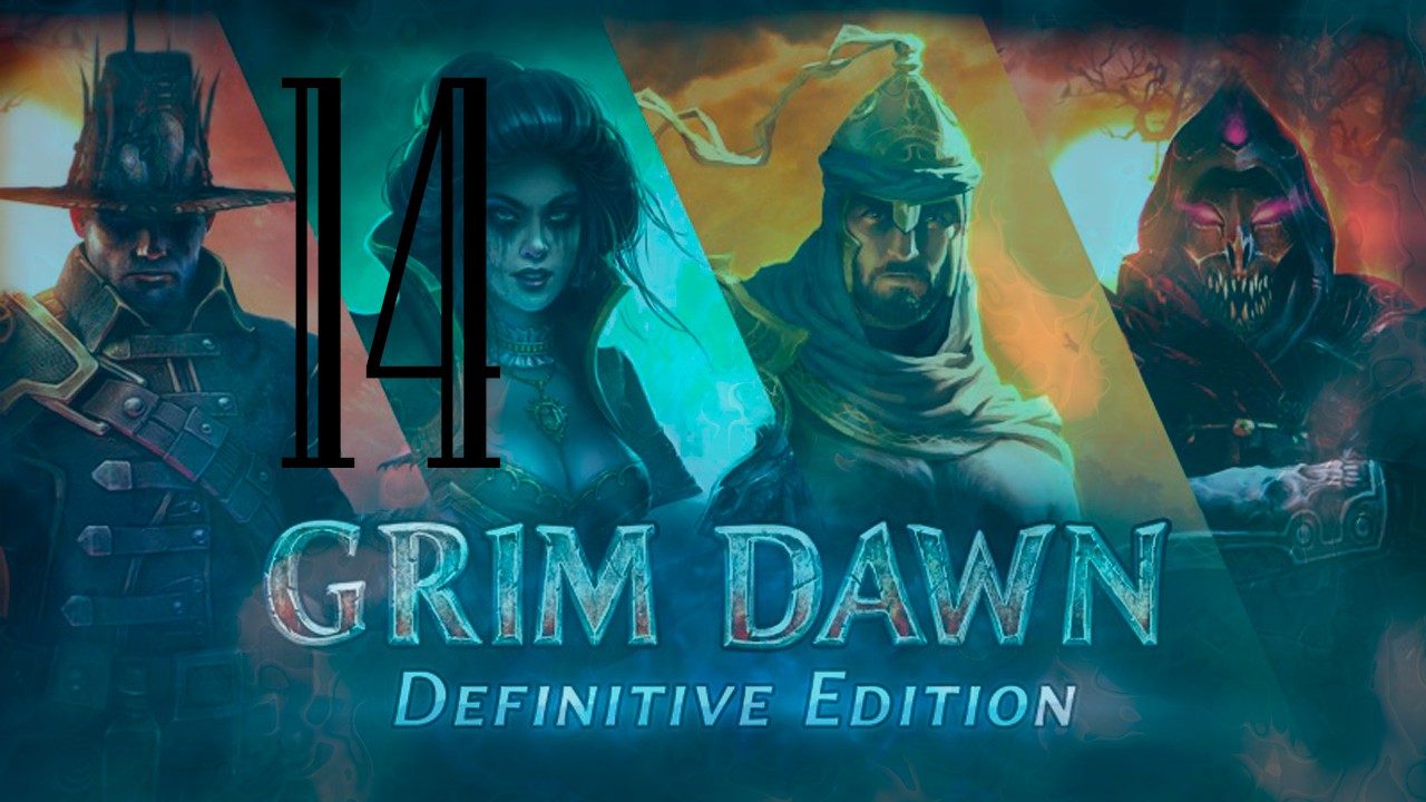 [14] Grim Dawn: Заклинательница [без комментариев]