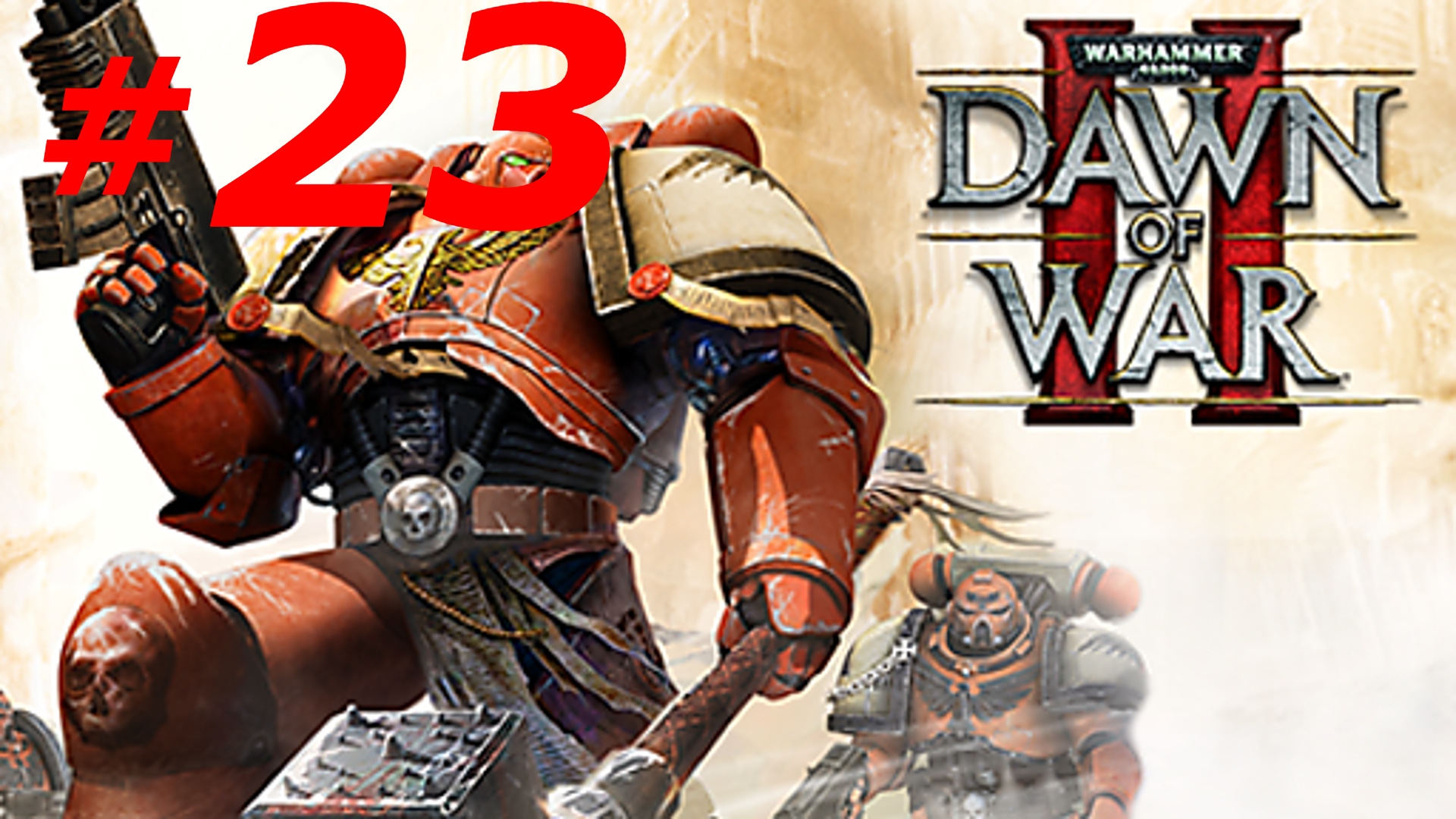 #23 CO-OP ► СЛЕДЫ ТЕМНЫХ ВЕКОВ ► WARHAMMER 40000: DAWN OF WAR 2 (PC/MAX SETTINGS, ULTRAWIDE)