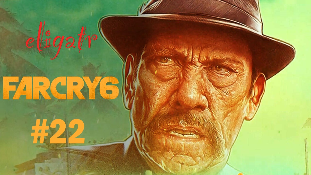 Far Cry 6. Часть 22. Ubisoft случайно открыла доступ к незаконченной DLC миссии с Дэнни Трехо.