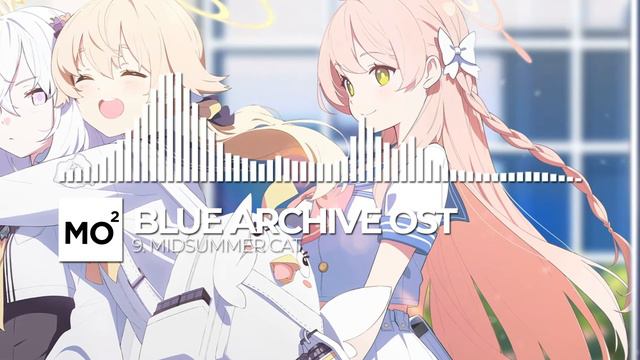 ブルーアーカイブ Blue Archive OST 9. Midsummer Cat