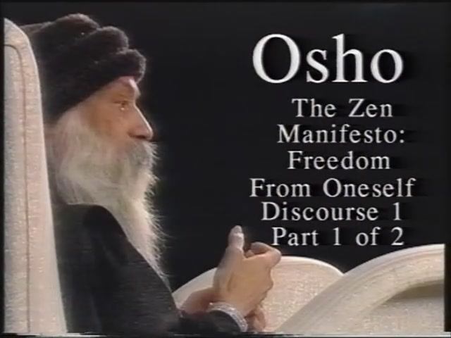 Osho, The Zen Manifesto: Freedom from Oneself