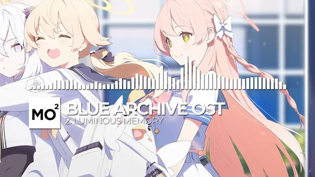 ブルーアーカイブ Blue Archive OST 2. Luminous Memory
