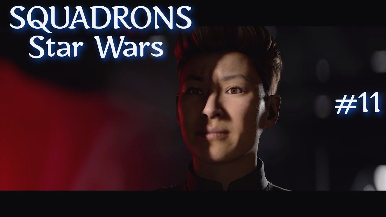 SQUADRONS Star Wars #11 Сюжет, прохождение.