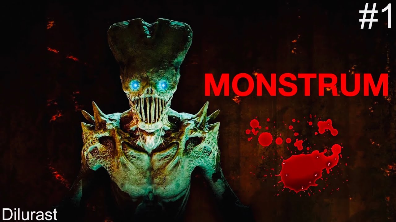 MONSTRUM #1 ? УЖАСНЫЙ МОНСТР ИЗВЕРГ! HORROR ВИДЕОИГРА ОНЛАЙН МОНСТРУМ GAME MOBILE Dilurast