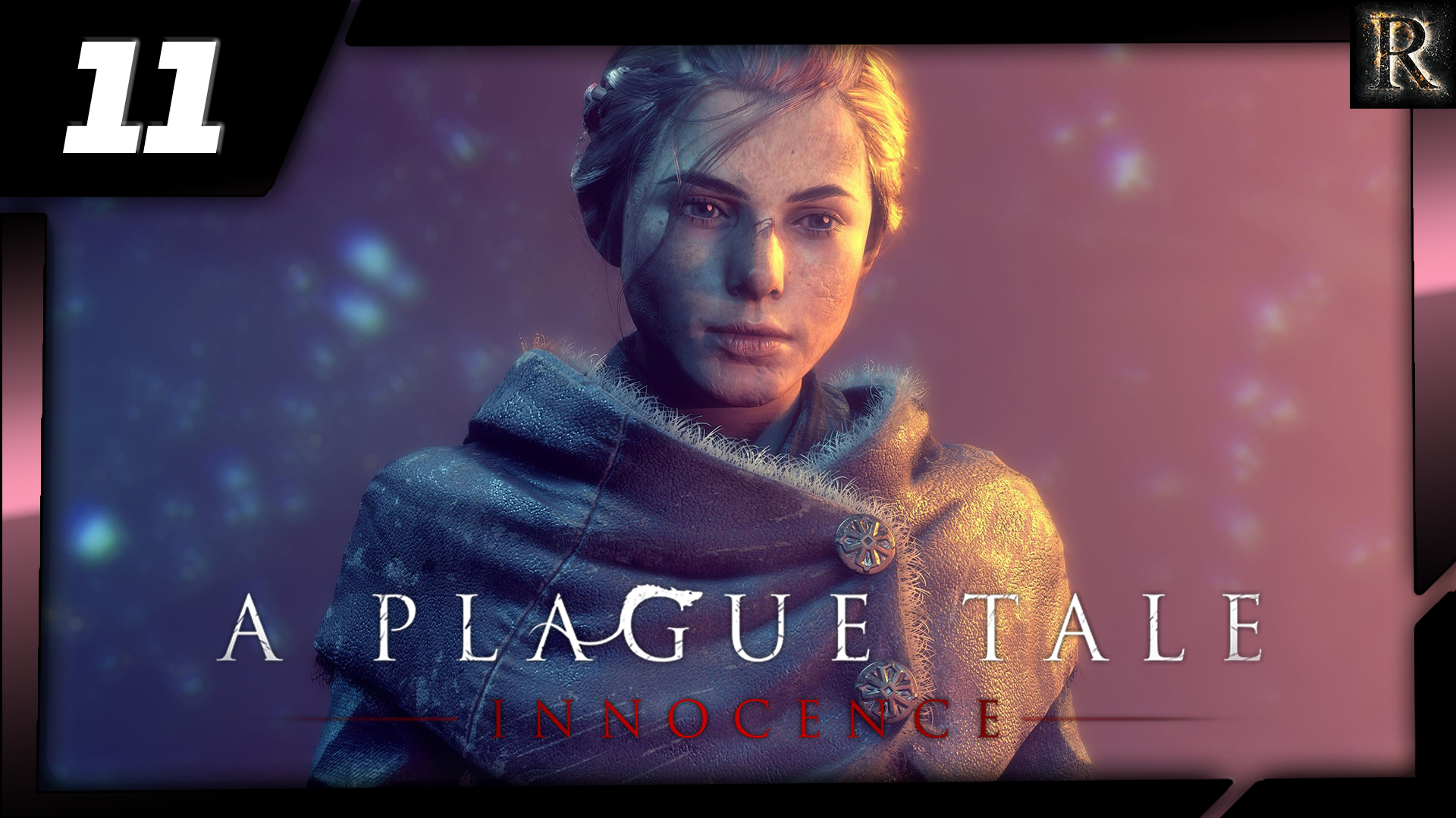 A Plague Tale Innocence - Глава 11. (Жить)