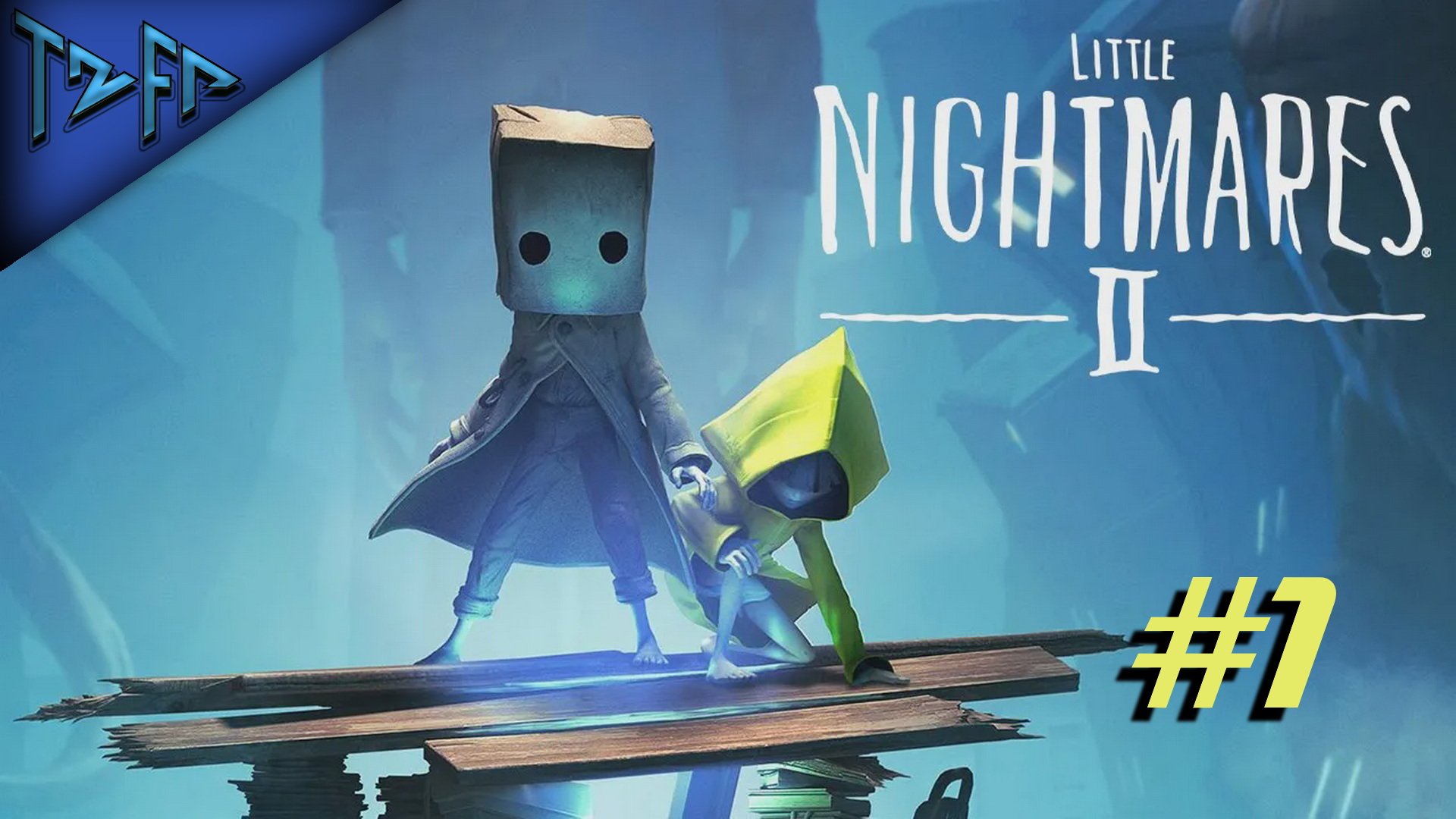 #1 Кошмарики ►► Little Nightmares 2