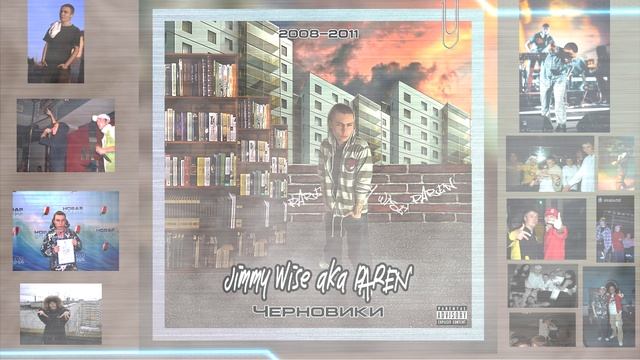 Jimmy Wise aka PAREN' - Phrases (feat cLyde (Turkmenistan)) (2010 год)