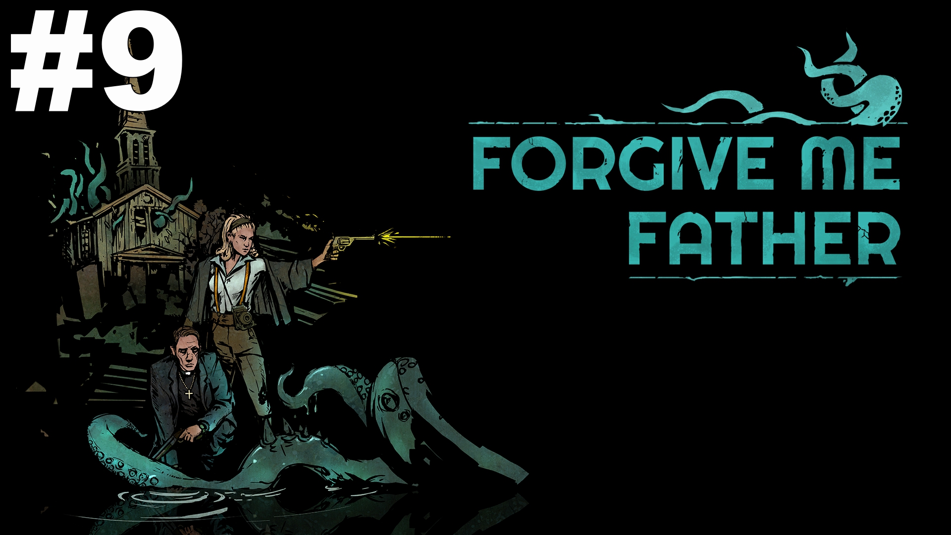 ▶Forgive Me Father. Уровень 9. #9
