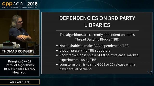 CppCon 2018_ Thomas Rodgers “Bringing C++ 17 Parallel Algorithms to a standard library near you”