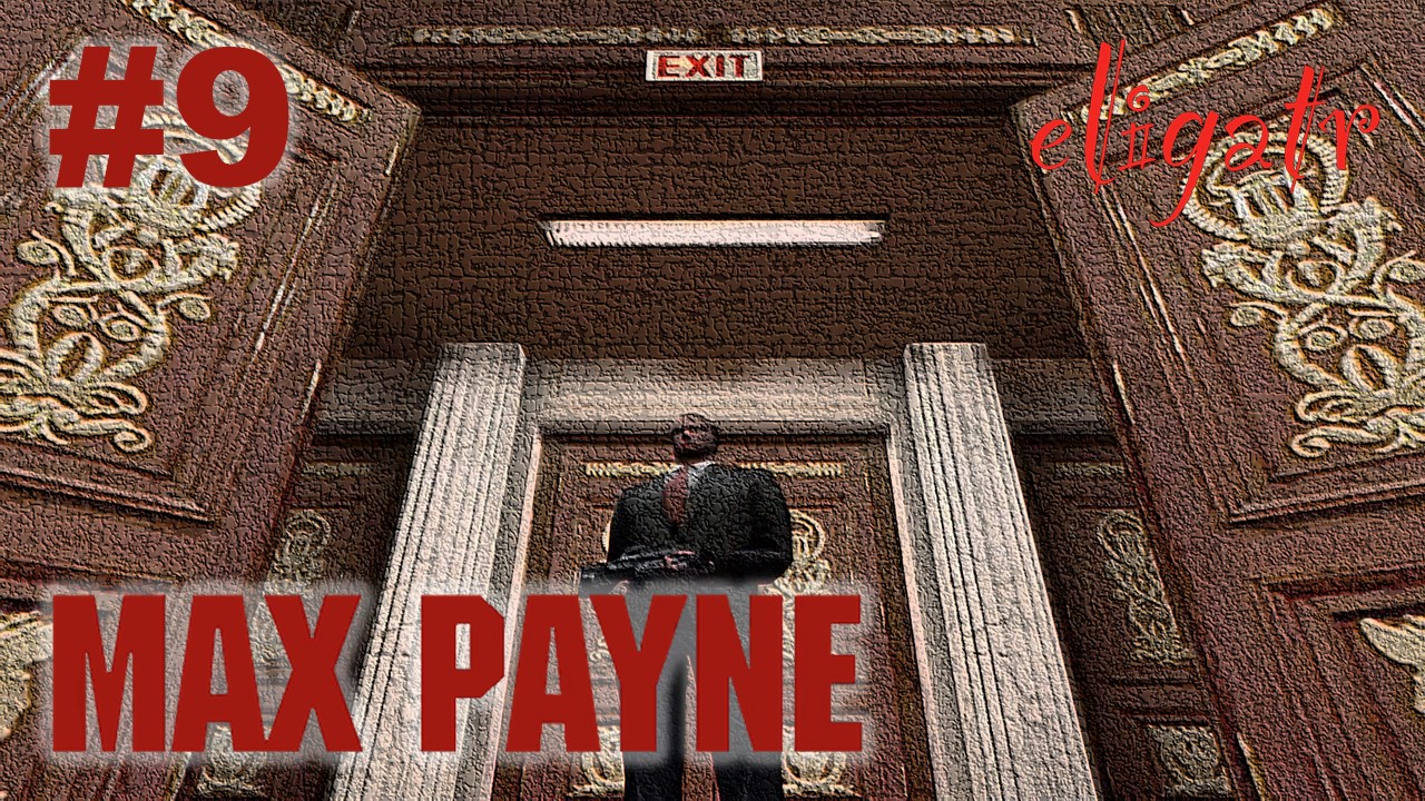 Max Payne #9. Прохождение игры.