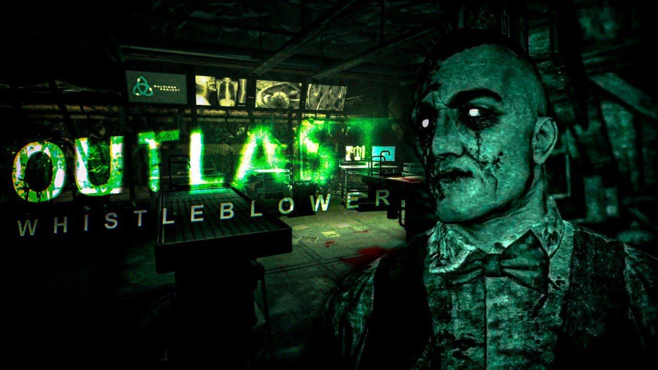 Outlast:Whistleblower | Страх — не порок.| #2